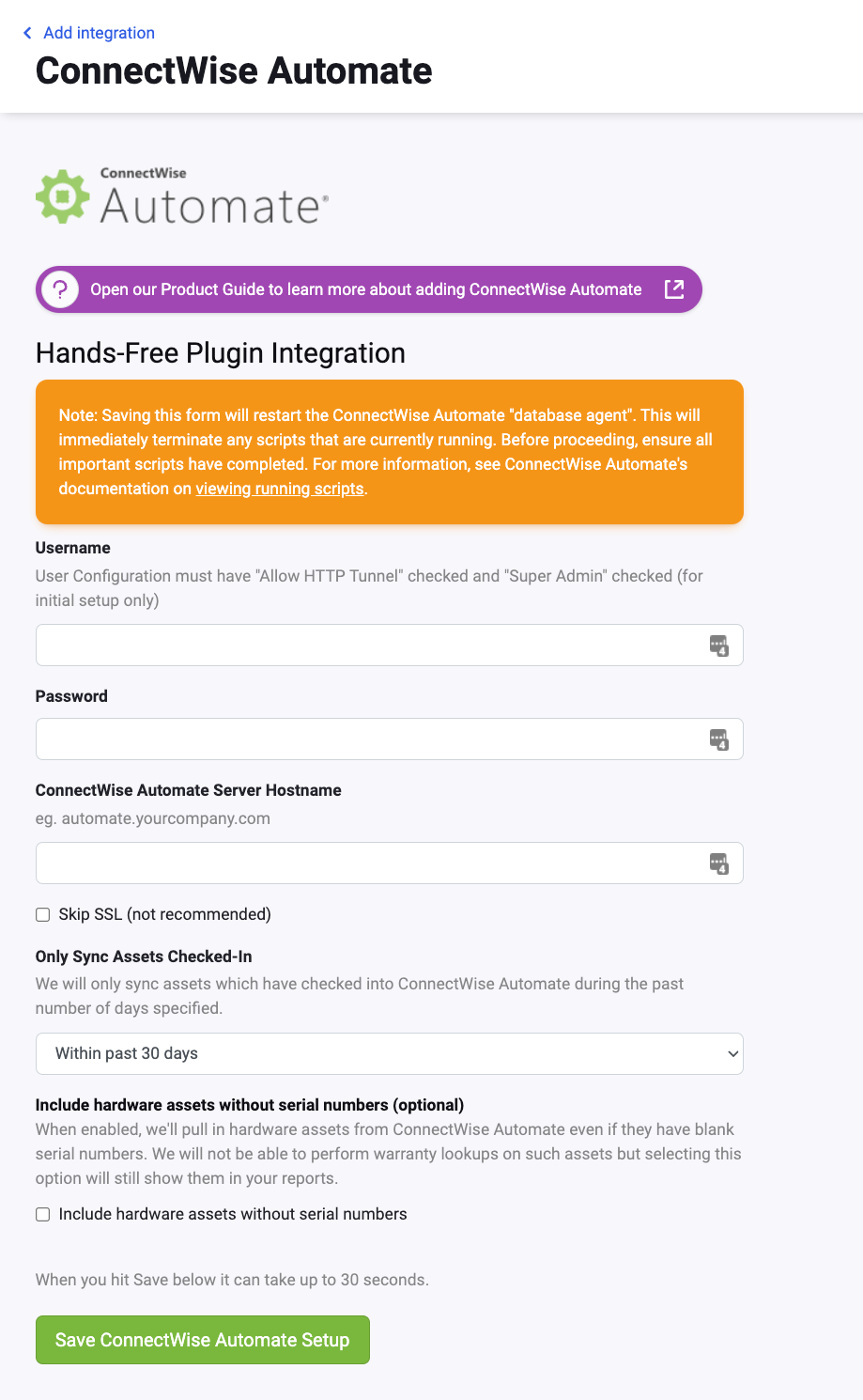 ConnectWise Automate integration instructions – Lifecycle Manager ConnectWise Automate integration instructions – Lifecycle Manager